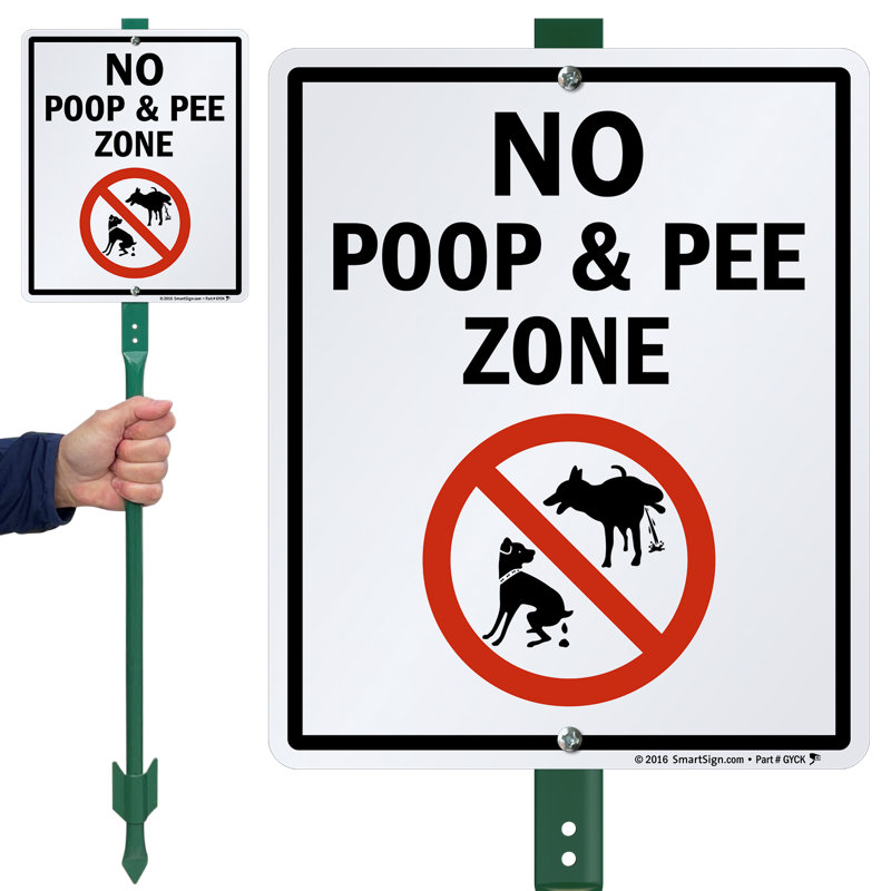 SmartSign No Poop & Pee Zone Sign and Stake Kit | Wayfair