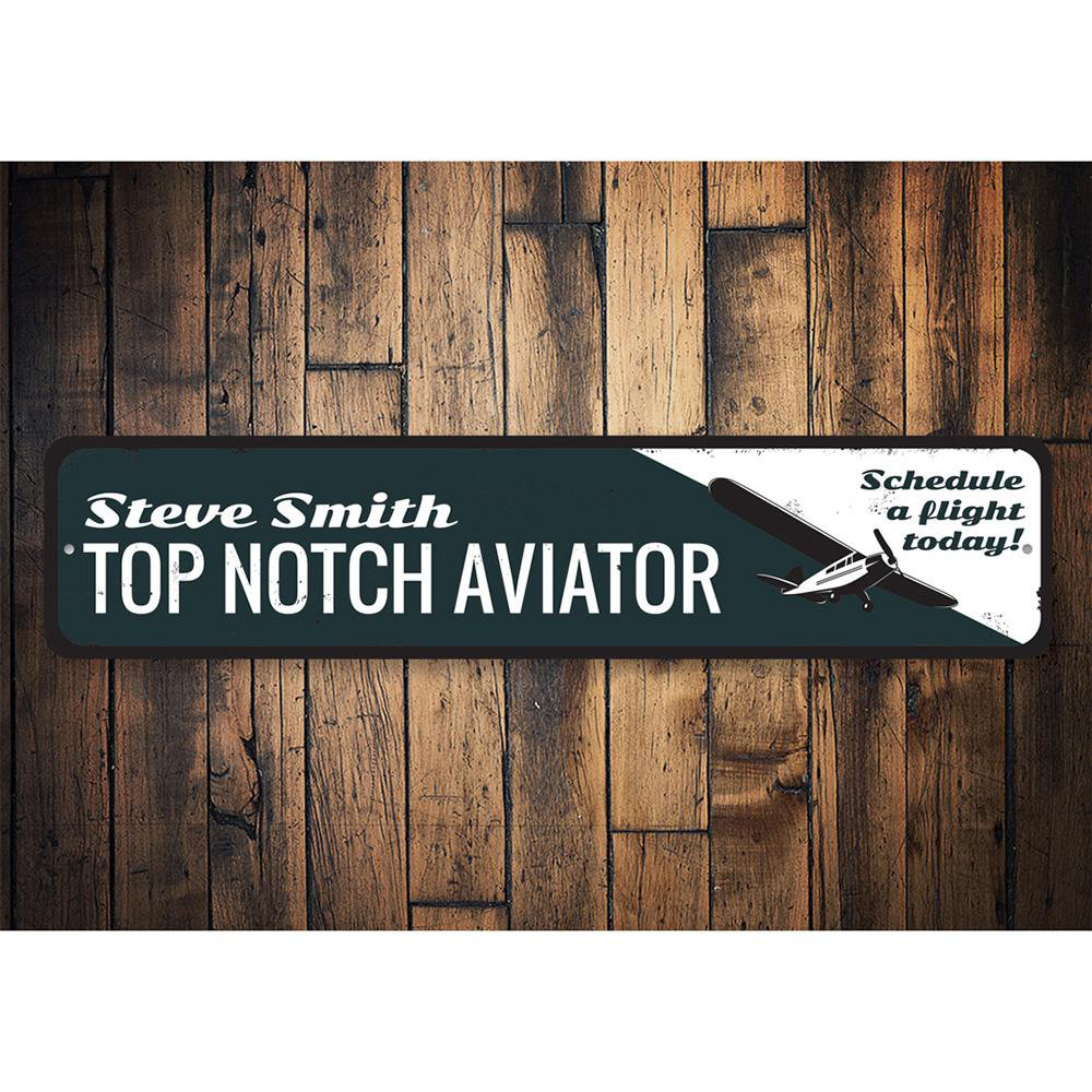 Lizton Sign Shop, Inc Top Notch Aviator Metal Sign | Wayfair