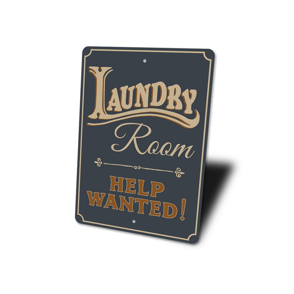 Lizton Sign Shop, Inc Help Wanted Laundry Aluminum Sign | Wayfair