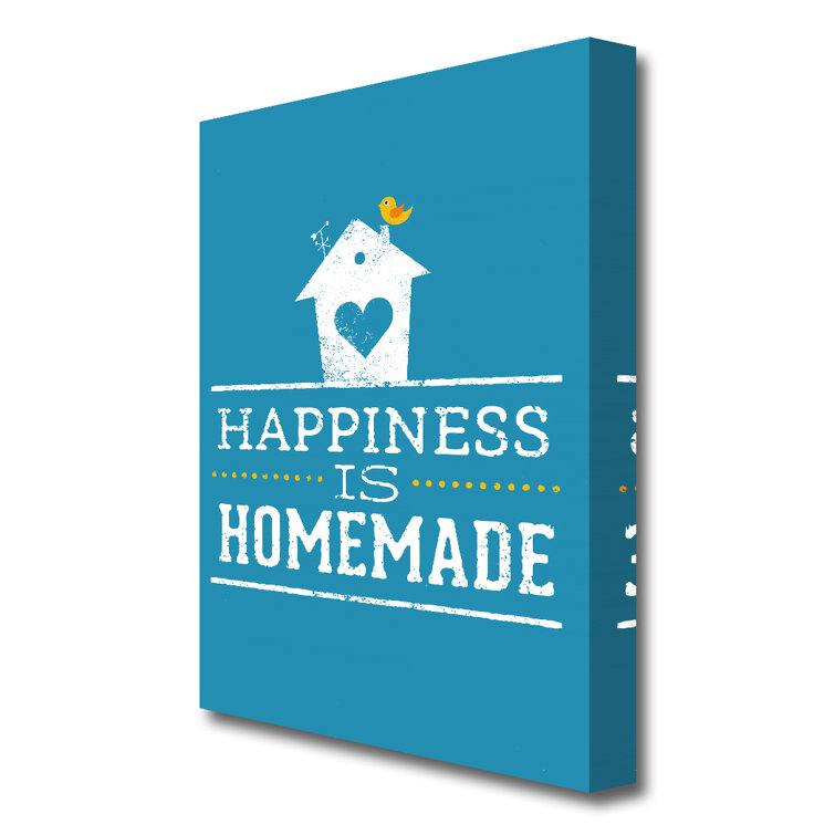 East Urban Home Happiness Is Homemade 1 - Wrapped Canvas Typography ...