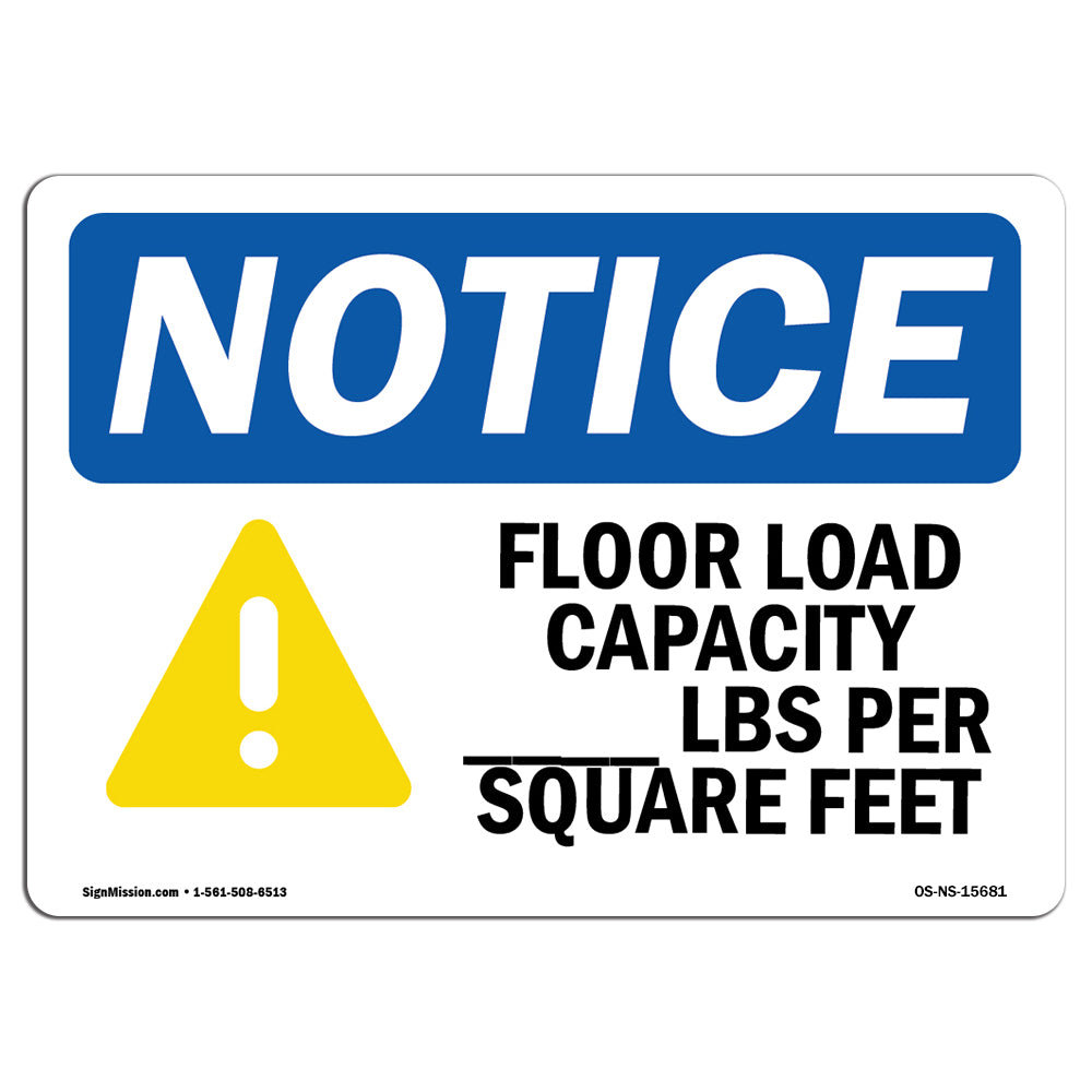 SignMission Notice Floor Load Capacity Per Square Foot Sign | Wayfair