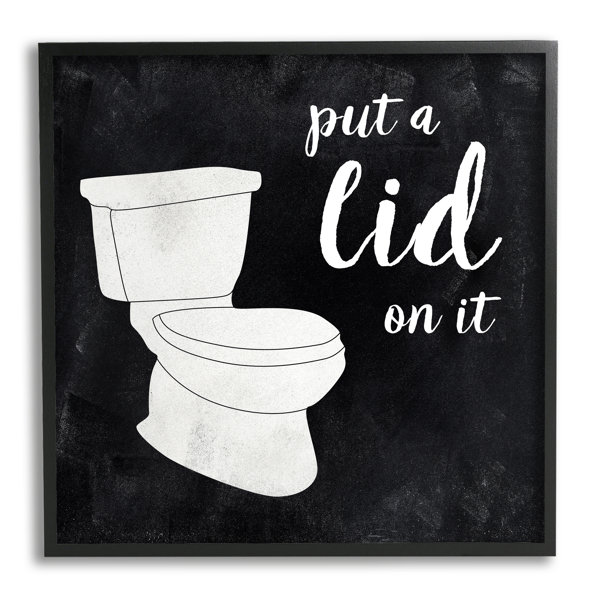 Stupell Industries Put Lid On It Humorous Bathroom Toilet Phrase by ...