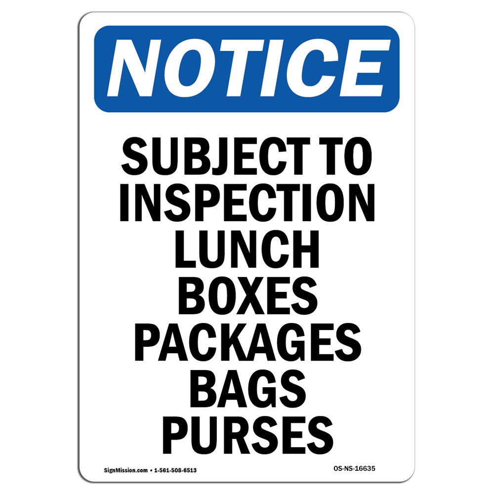 SignMission Subject To Inspection Lunch Bags Sign | Wayfair