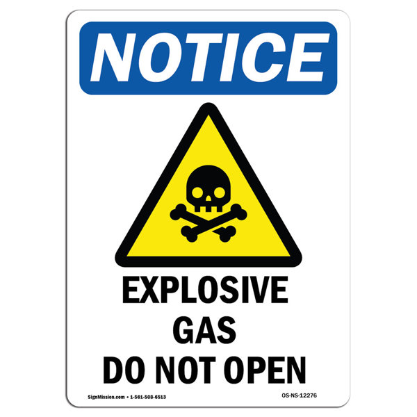 SignMission Explosive Gas Do Not Open Sign | Wayfair
