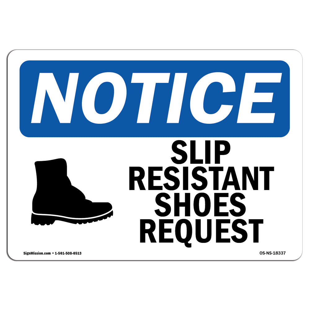 SignMission OSHA Notice - Slip Resistant Shoes Required Sign With ...