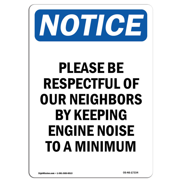 SignMission Please Be Respectful of Our Neighbors Sign | Wayfair
