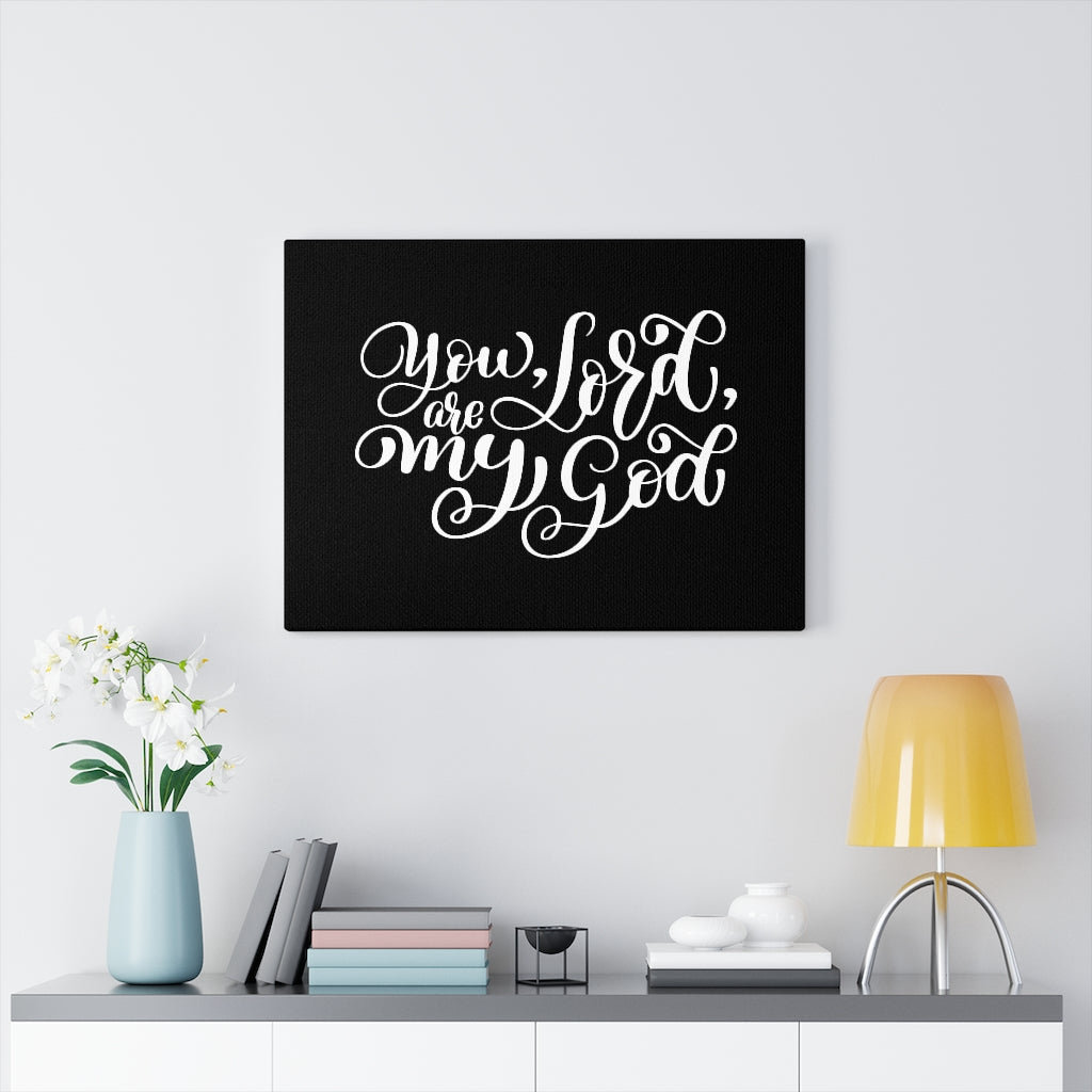 Trinx You Are My Lord, My God Christian Wall Art Bible Verse Print ...