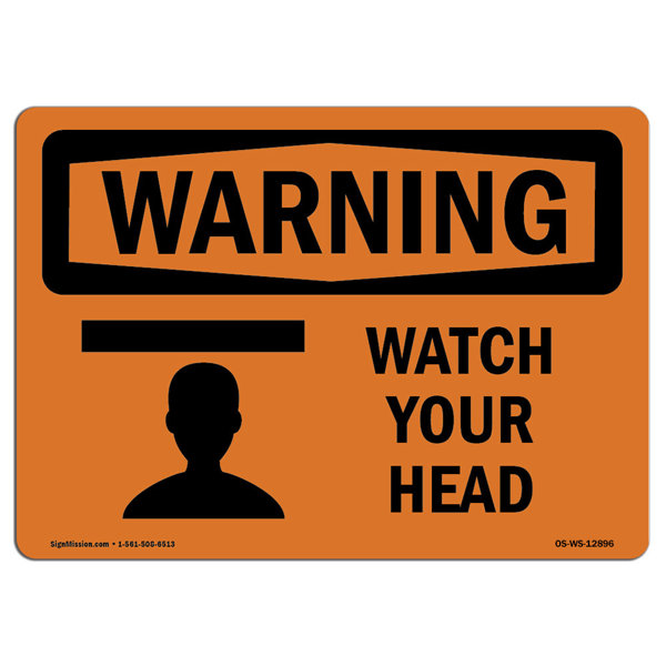 Watch Your Head Sign Funny | Wayfair
