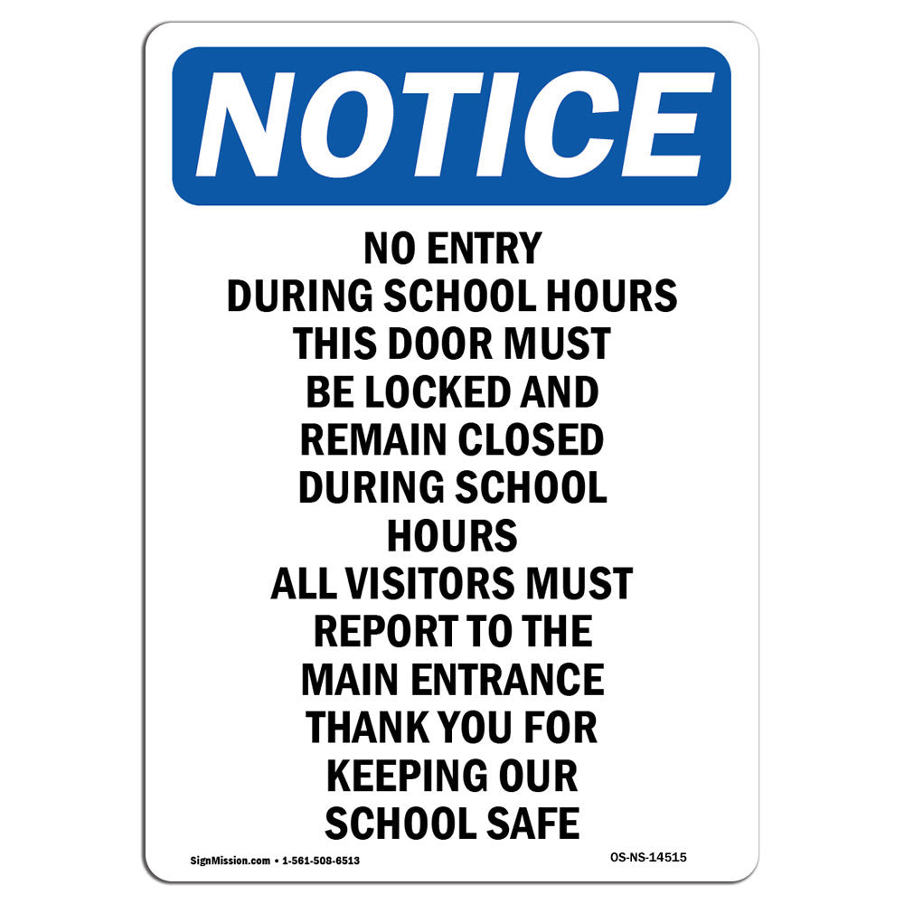 SignMission No Entry During School Hours This Sign | Wayfair