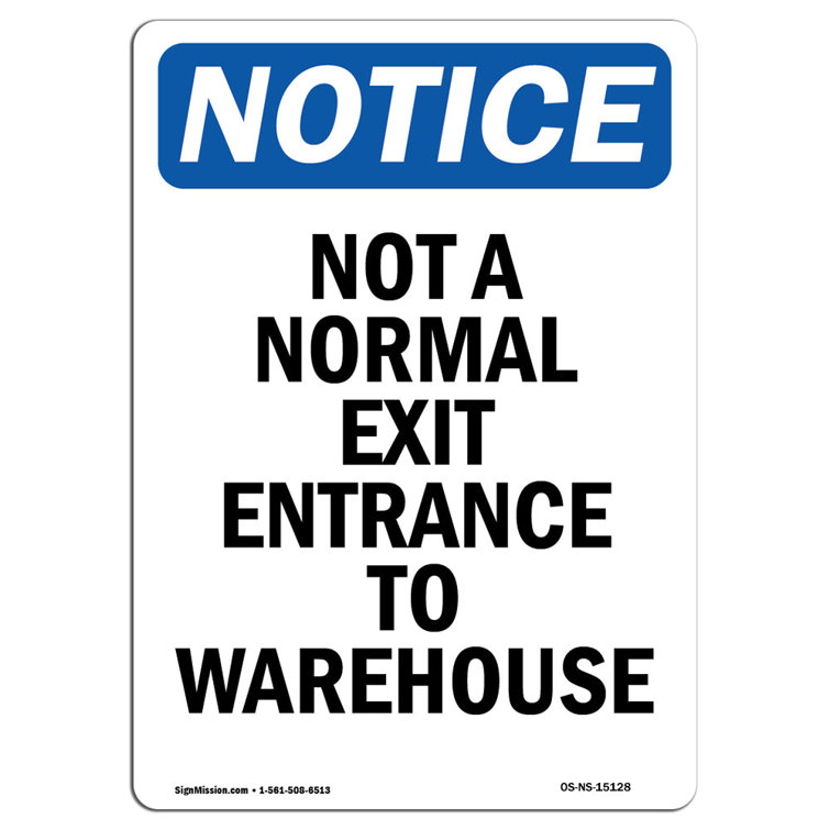 SignMission Not A Normal Exit Entrance To Warehouse Sign | Wayfair