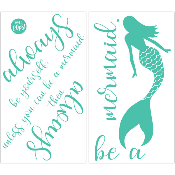 WallPops! Mermaid Quote Wall Decal & Reviews | Wayfair