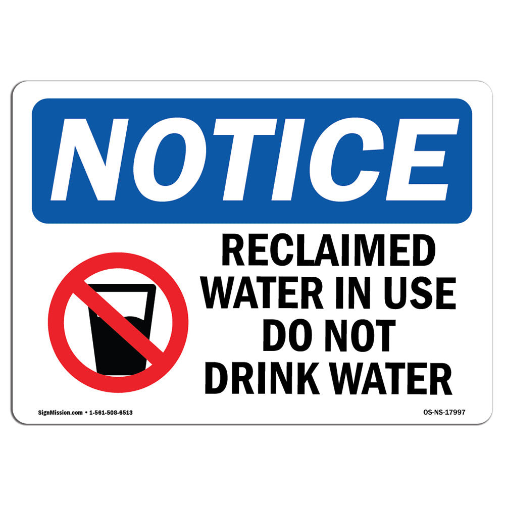 SignMission Reclaimed Water in Use Do Not Sign with Symbol | Wayfair