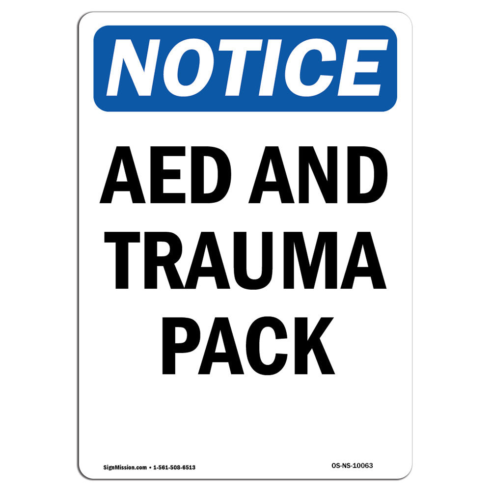 SignMission Osha Notice AED And Trauma Pack Sign | Wayfair