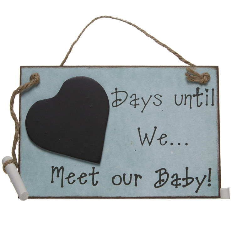 Maturi Days Until We Meet Our Baby Chalkboard | Wayfair.co.uk