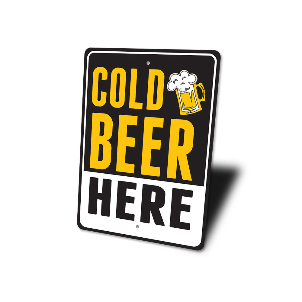 Lizton Sign Shop, Inc Cold Beer Here Aluminum Sign | Wayfair