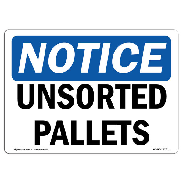 SignMission Unsorted Pallets Sign | Wayfair