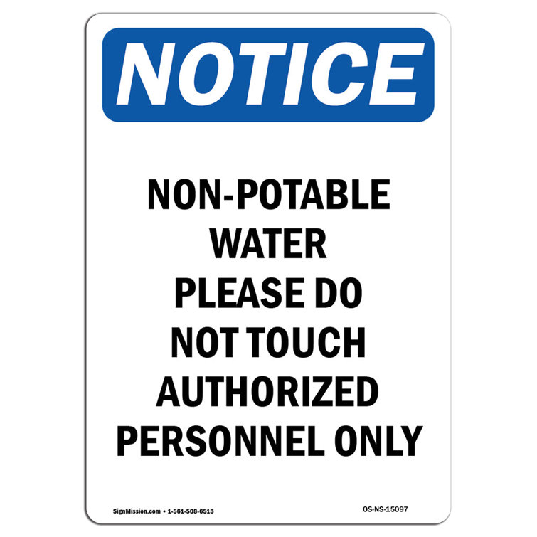 SignMission Non Potable Water Please Do Not Sign | Wayfair