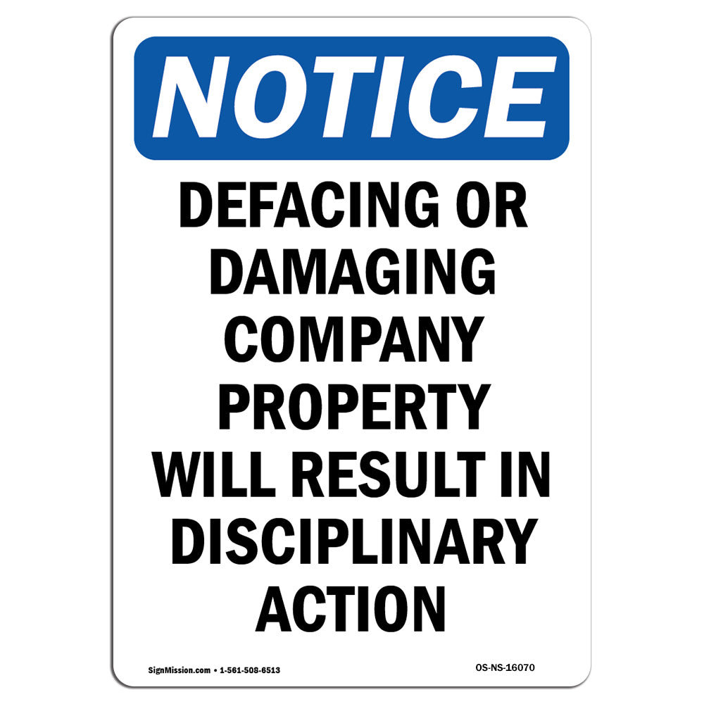 SignMission No Defacing Or Damaging Company Property Sign | Wayfair