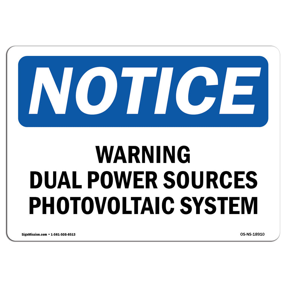 SignMission Notice - Warning Dual Power Sources Photovoltaic System ...