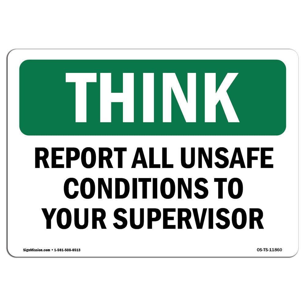 SignMission Report All Unsafe Conditions Supervisor Sign | Wayfair
