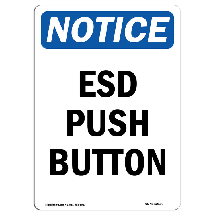 SignMission ESD Push Button Sign | Wayfair