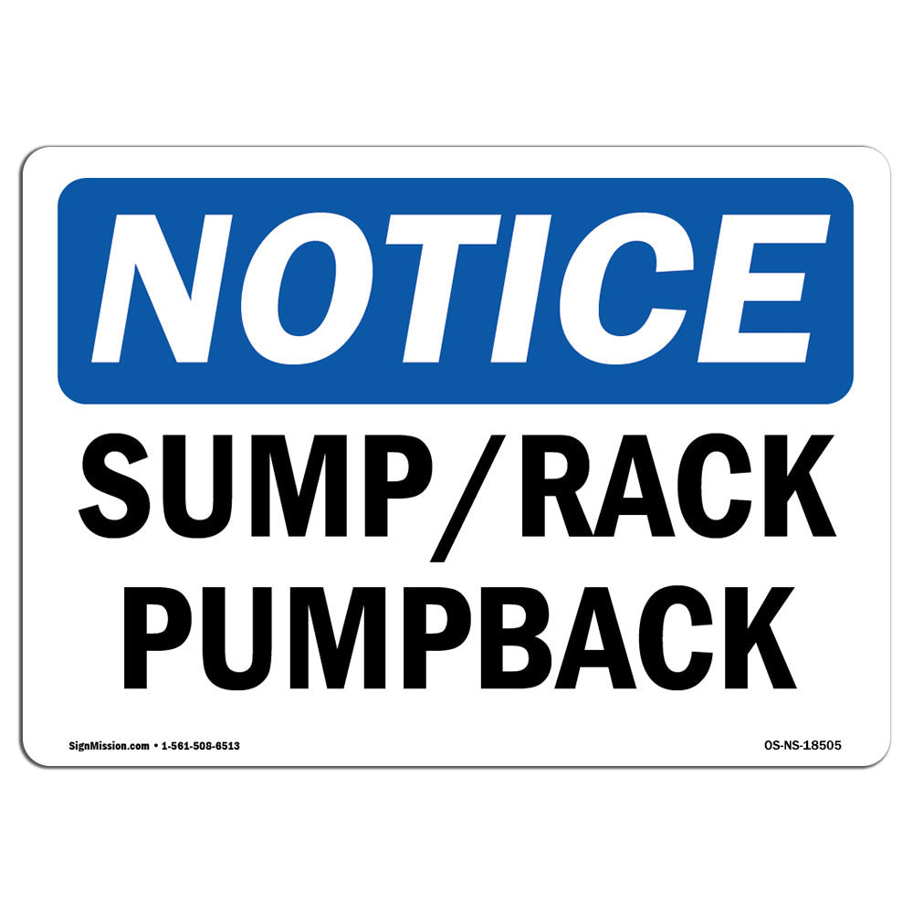 SignMission Sump Rack Pumpback Sign | Wayfair