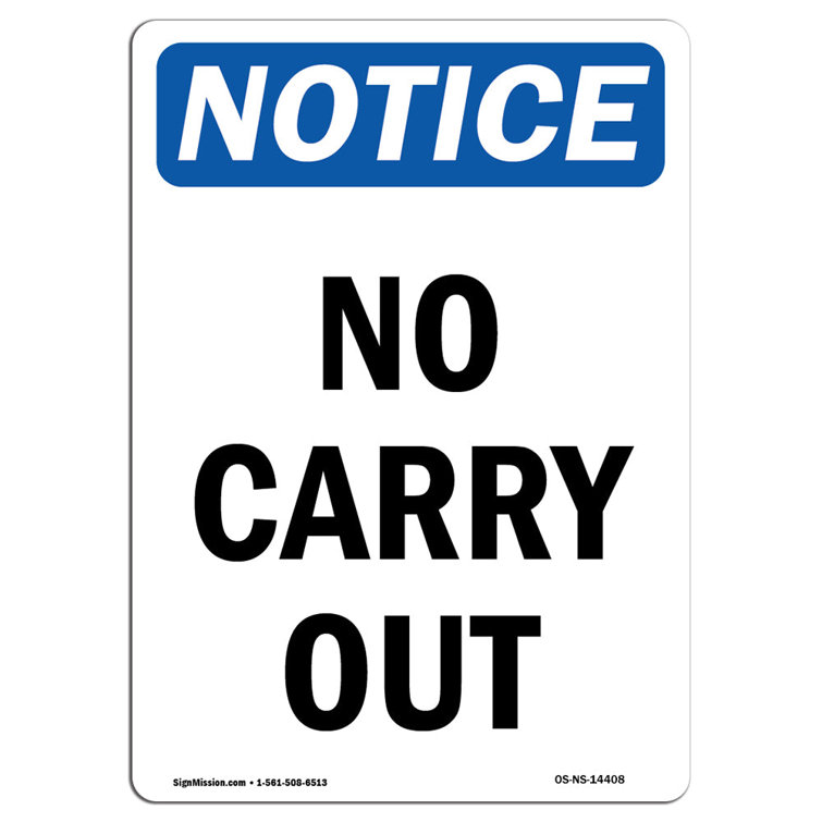 SignMission No Carry Out Sign | Wayfair