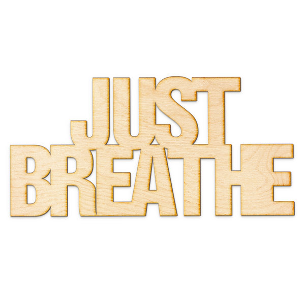 Breathe-sign | Wayfair