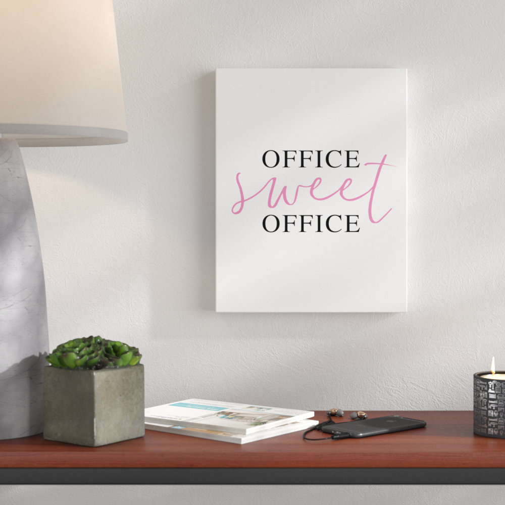 Wrought Studio Office Sweet Office - Textual Art on Canvas & Reviews ...