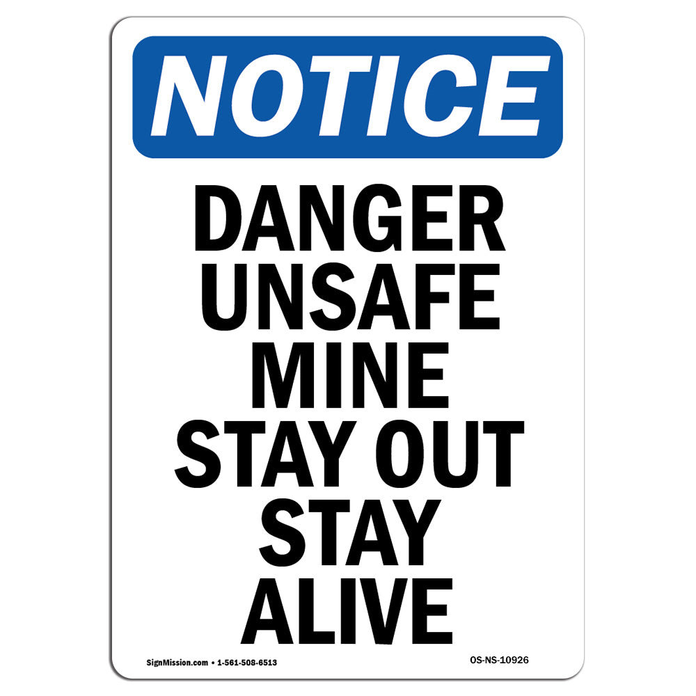 SignMission Danger Unsafe Mine Stay Out Stay Alive Sign | Wayfair