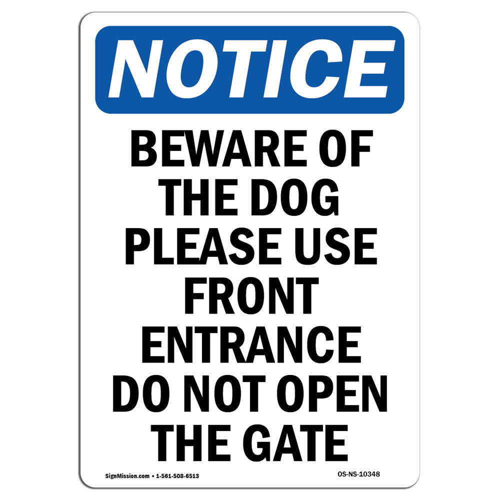 SignMission Osha Notice - Beware Of The Dog Please Use Front Sign | Wayfair