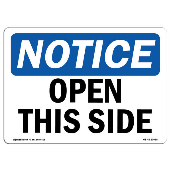 SignMission Open This Side Sign | Wayfair