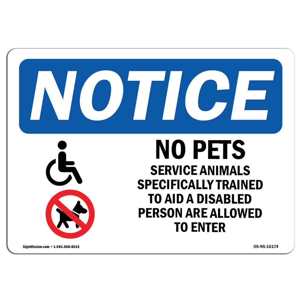 SignMission Notice No Pets Service Animals Allowed Sign | Wayfair