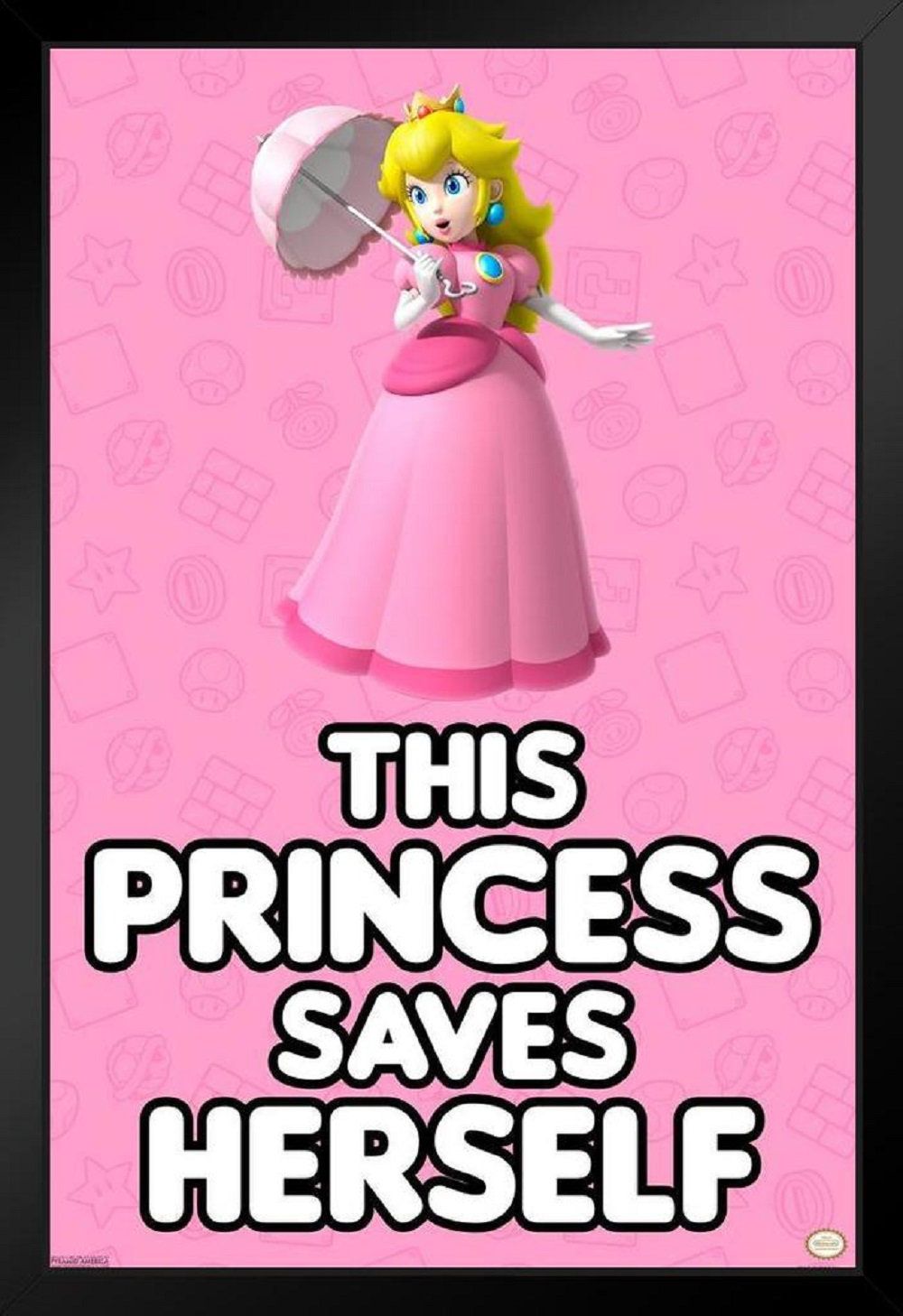 Poster Foundry This Princess Saves Herself Peach Mario Bros - Picture ...
