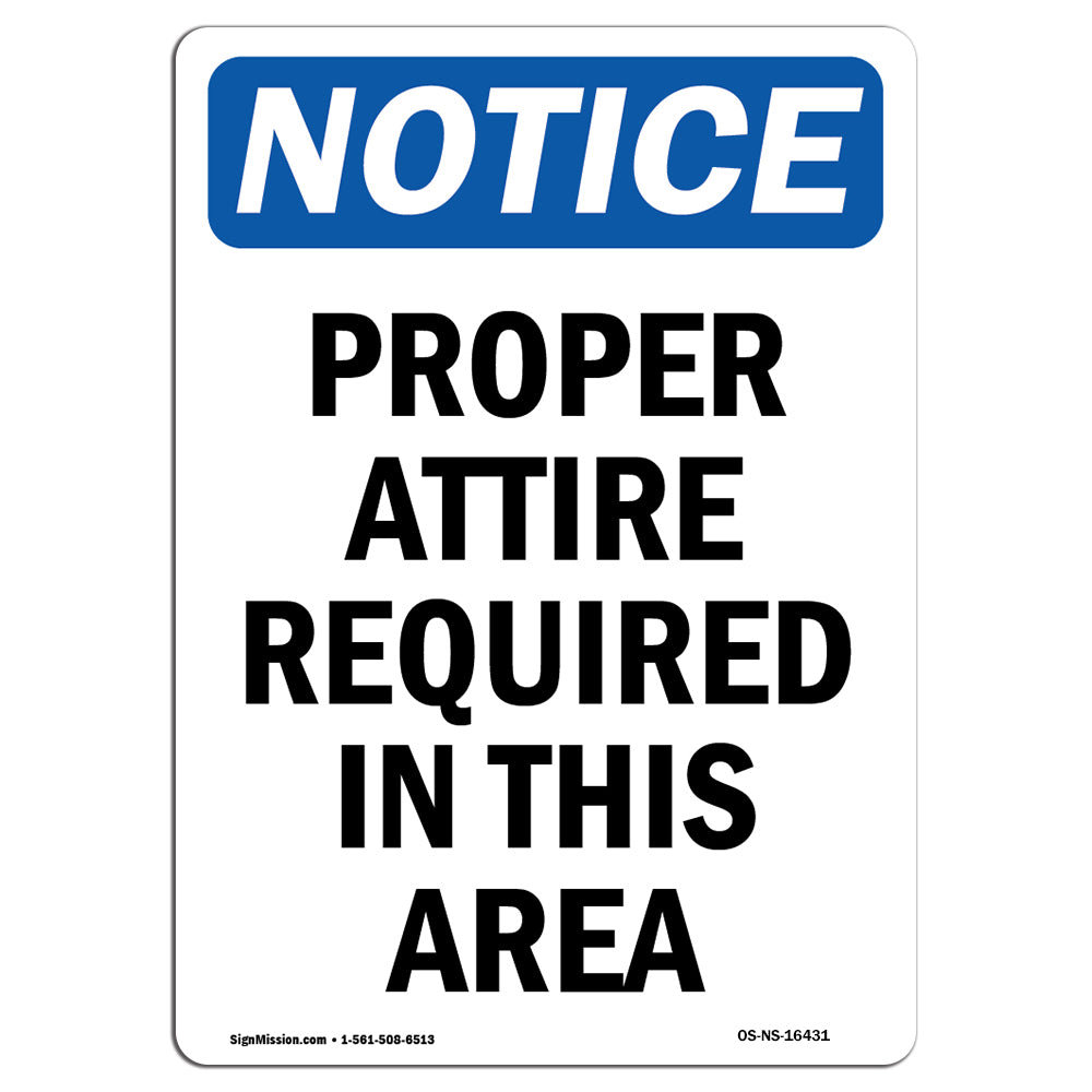SignMission Proper Attire Required in This Area Sign | Wayfair
