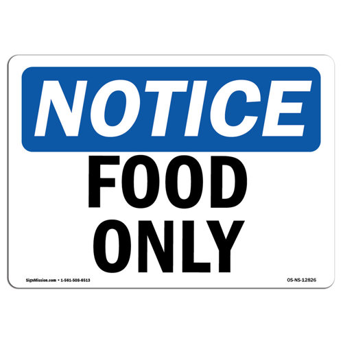 SignMission Food Only Sign | Wayfair
