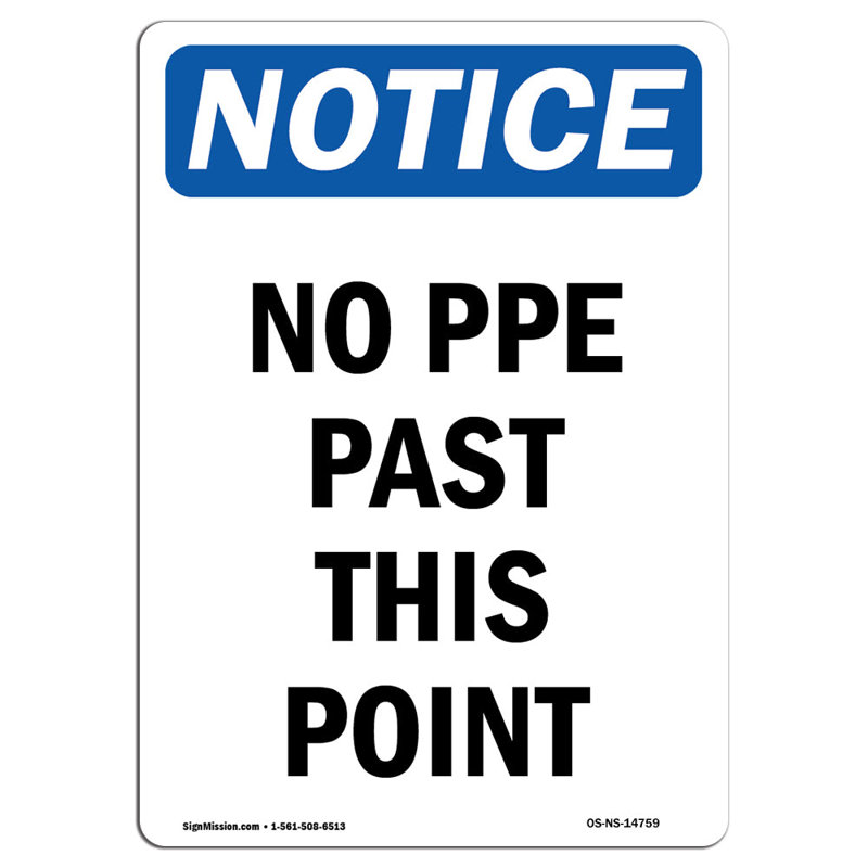 SignMission OSHA Notice - No PPE Past This Point Sign | Heavy Duty Sign ...