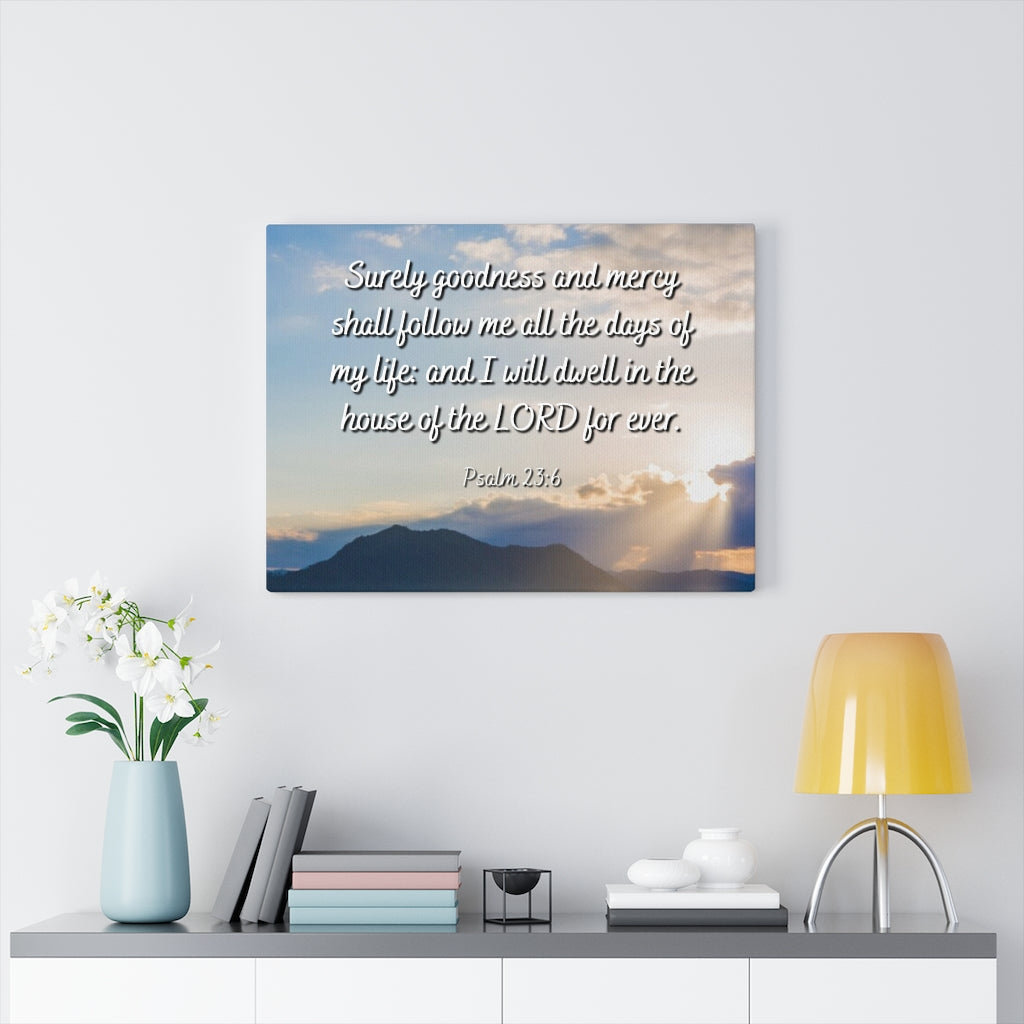 Trinx Goodness And Mercy Psalm 23:6 - Wrapped Canvas Textual Art | Wayfair