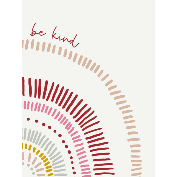 Wildon Home® Be Kind Dashed Line Arch | Wayfair