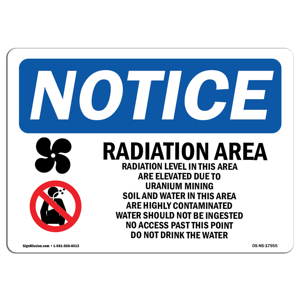 SignMission OSHA Notice - Radiation Area Radiation Levels Sign With ...
