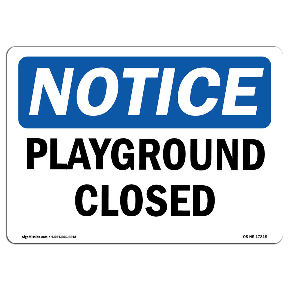 SignMission Playground Closed Sign | Wayfair