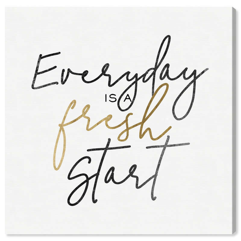 Trinx Motivational Quotes And Sayings Everyday Is A Fresh Start Minimal ...