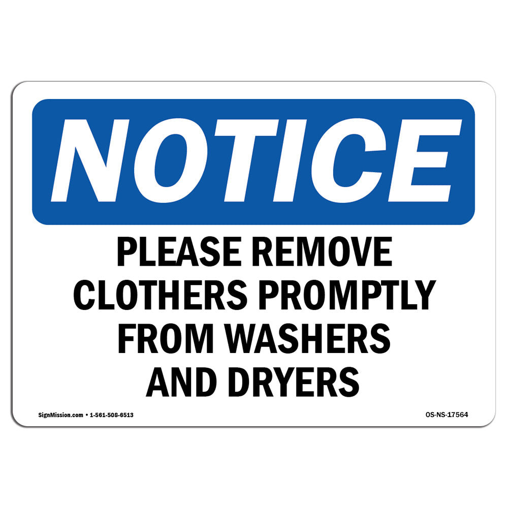 SignMission Please Remove Clothes Promptly From Washers Sign | Wayfair