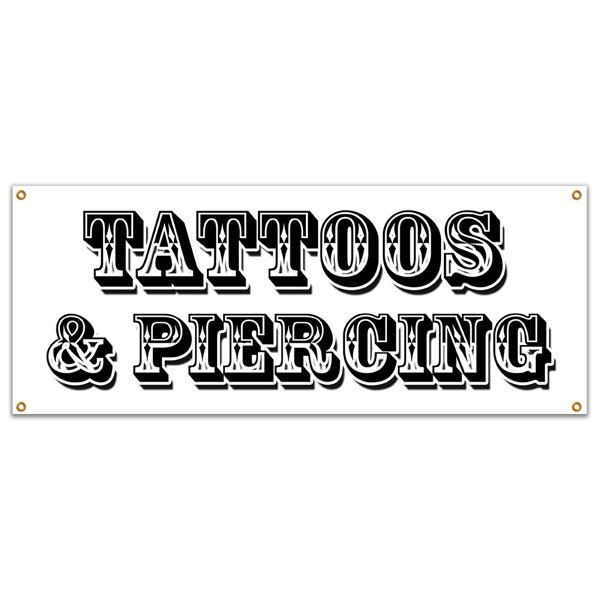 SignMission Tattoos and Piercing Banner Sign | Wayfair