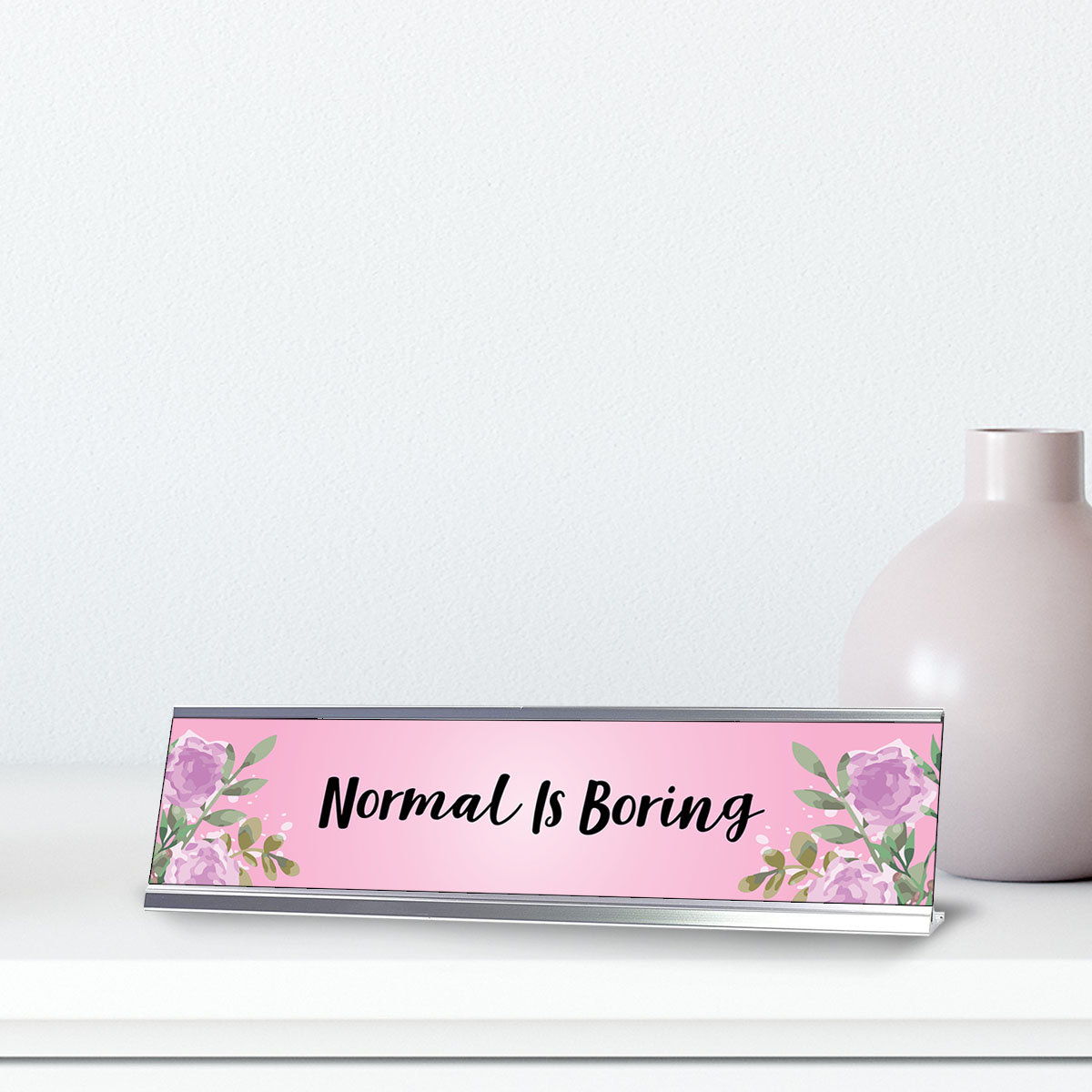 Signs ByLITA Normal Is Boring Nameplate | Wayfair