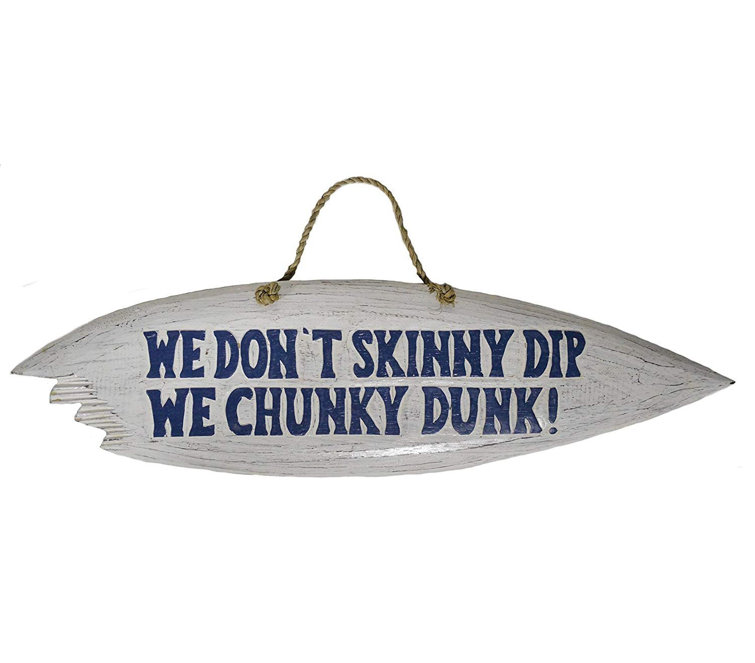 World Bazzar Hand Carved Wooden We Don't Skinny Dip We Chunky Dunk ...