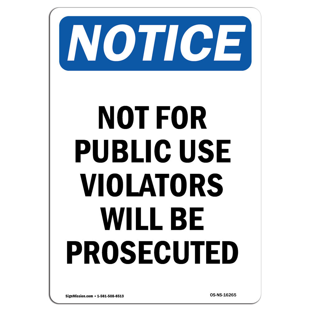 SignMission Not For Public Use Sign | Wayfair
