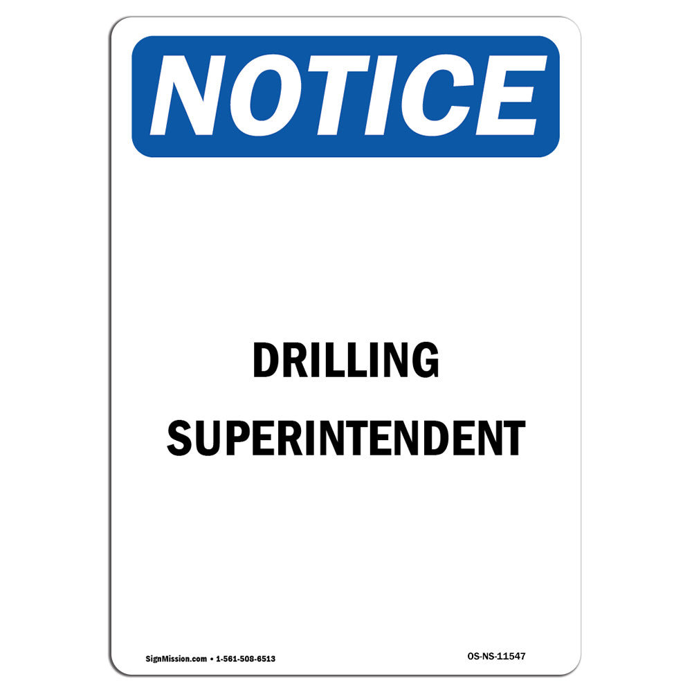 SignMission Drilling Superintendent Sign | Wayfair