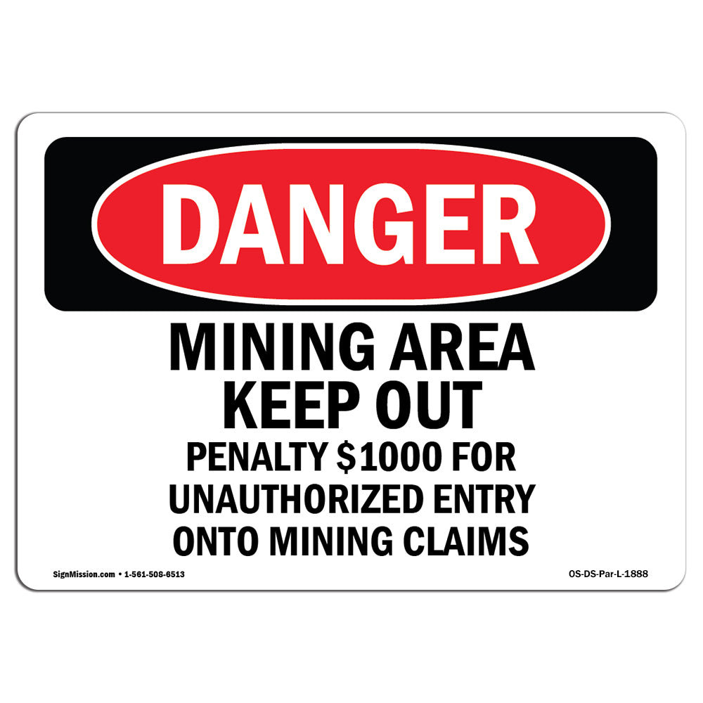 SignMission Mining Area Keep Out Danger Sign | Wayfair