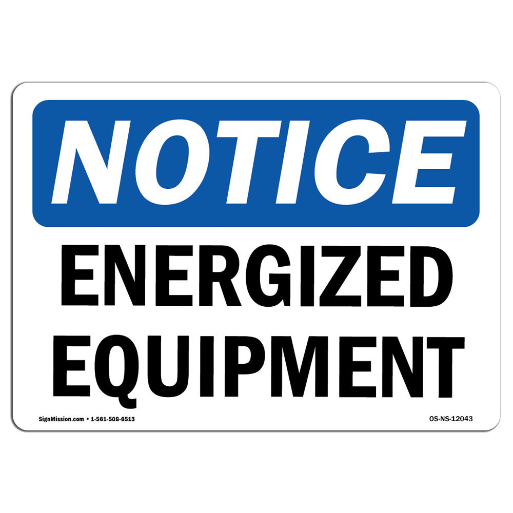 SignMission Energized Equipment Sign | Wayfair